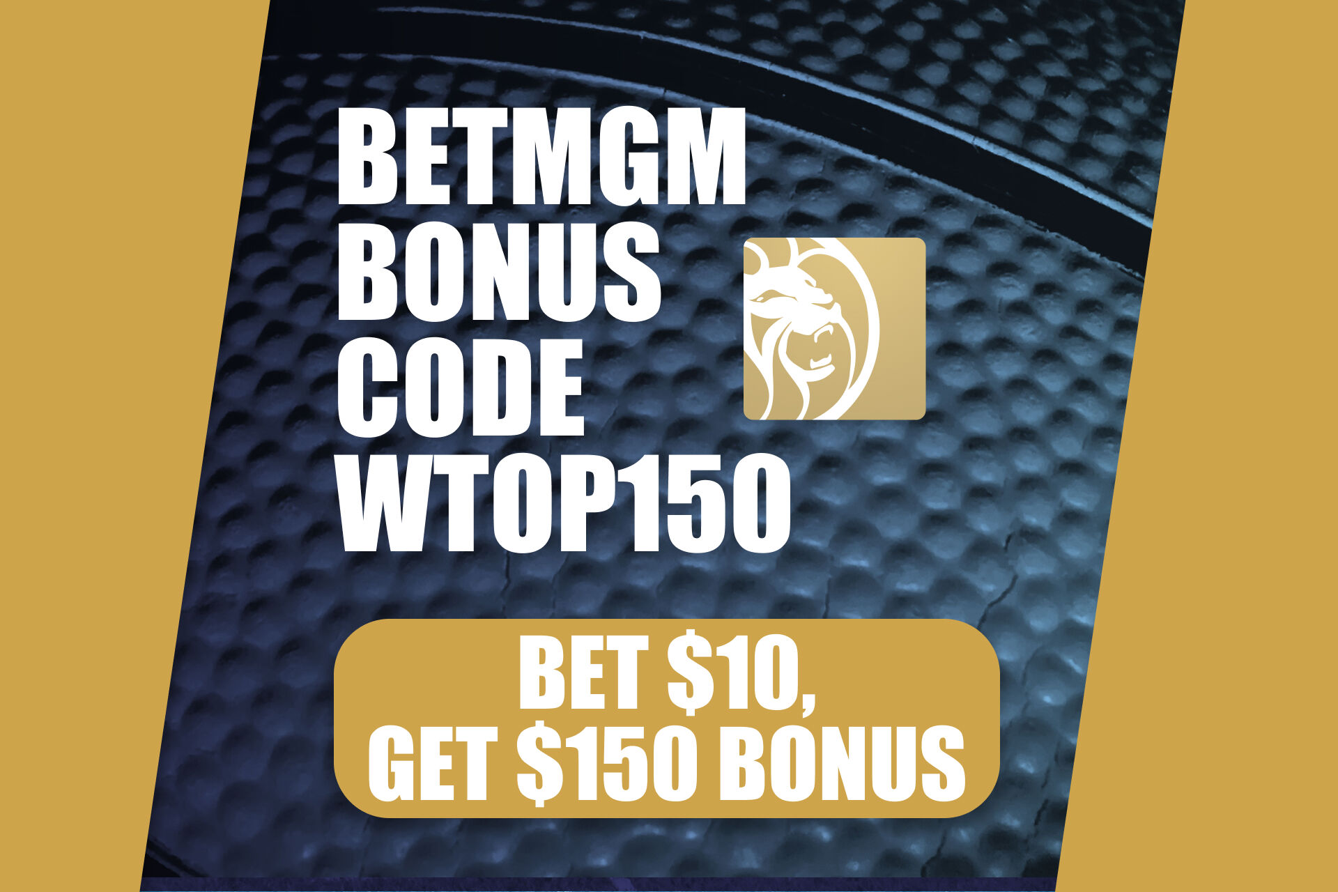 BetMGM Bonus Code WTOP150: Win $150 Bonus for NBA, NHL + MLB Games ...