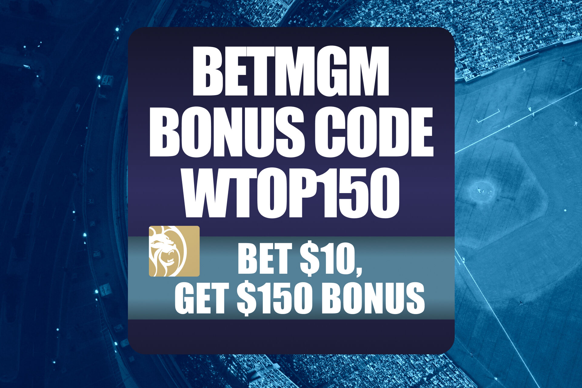 BetMGM Bonus Code WTOP150: Claim $150 MLB All-Star Game, WNBA, Open ...