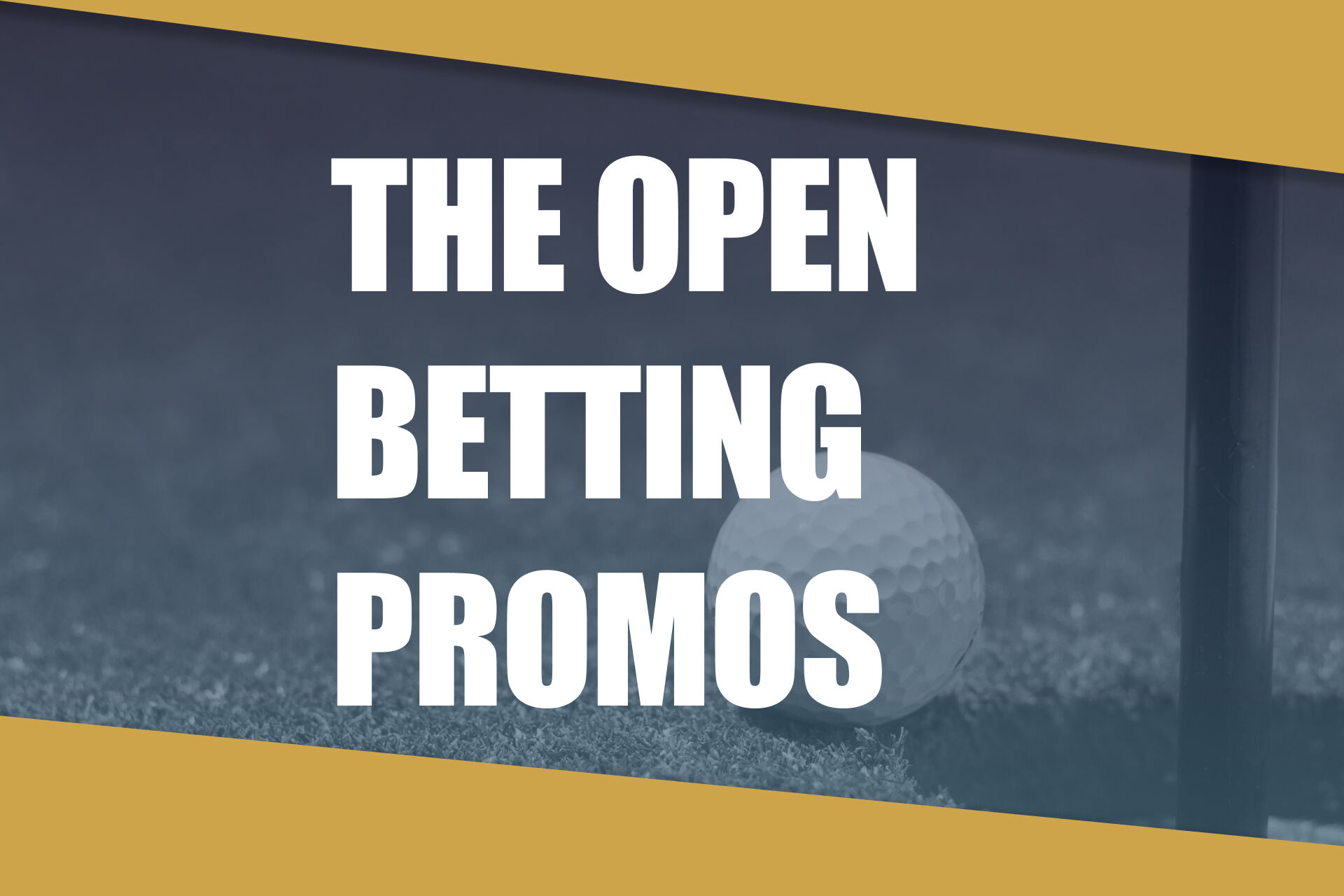 The Open Sportsbook Promos Deliver 6 Bonuses for This Major ...