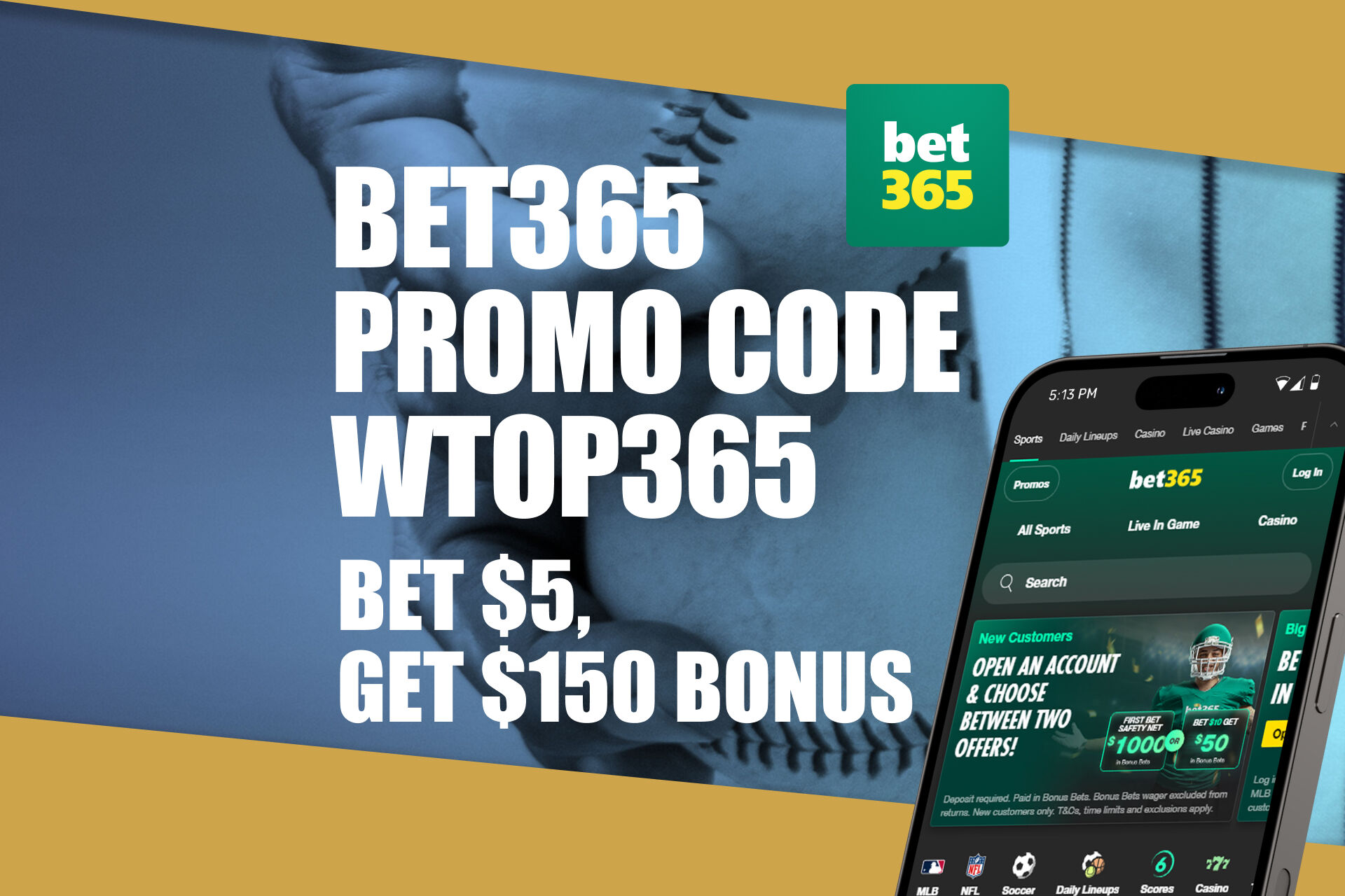 Bet365 Bonus Code WTOP365: Claim $150 Bonus for MLB, Lynx-Liberty, Any ...