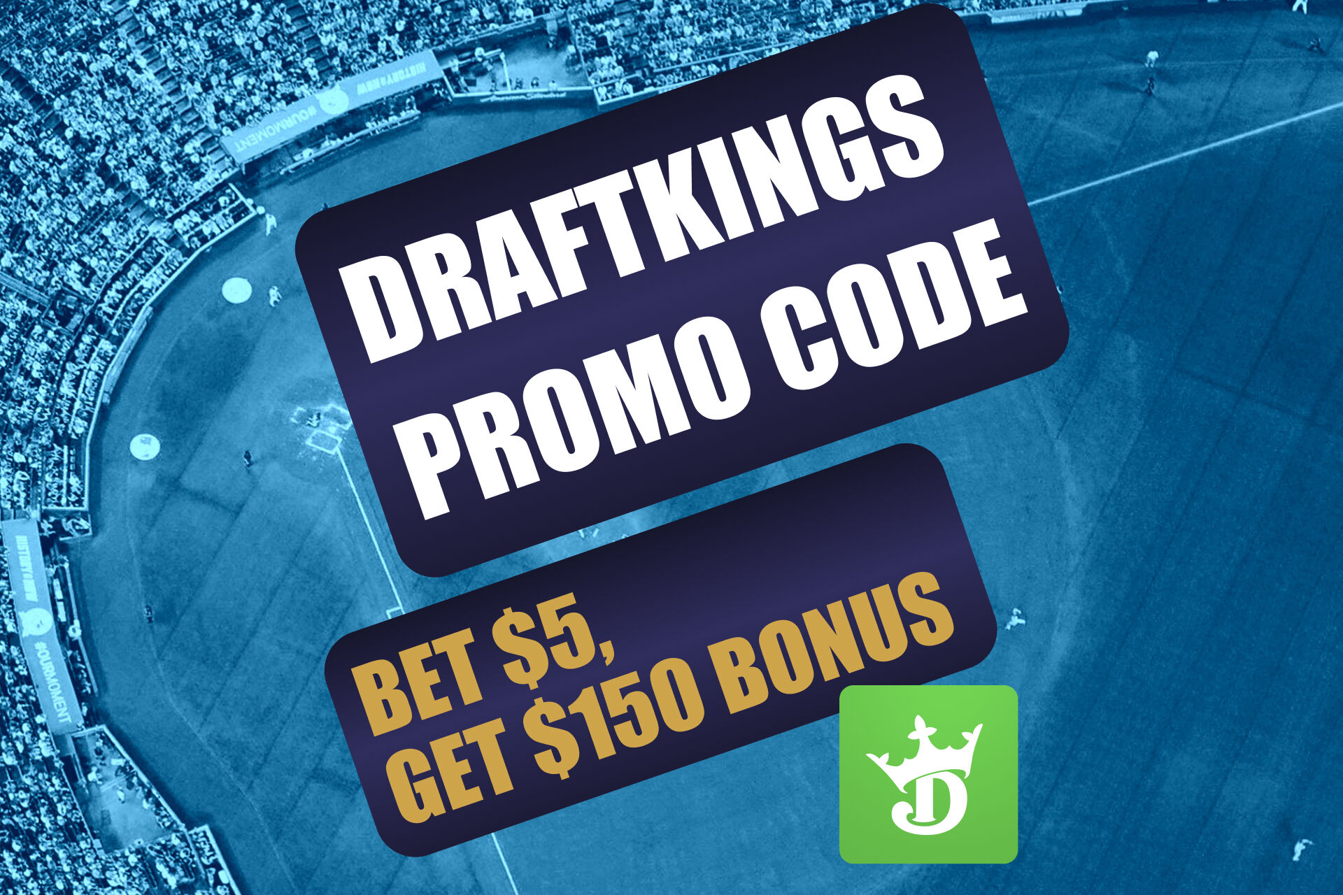 DraftKings Promo Code: Get $150 Bonus for MLB, Club World Cup Final ...