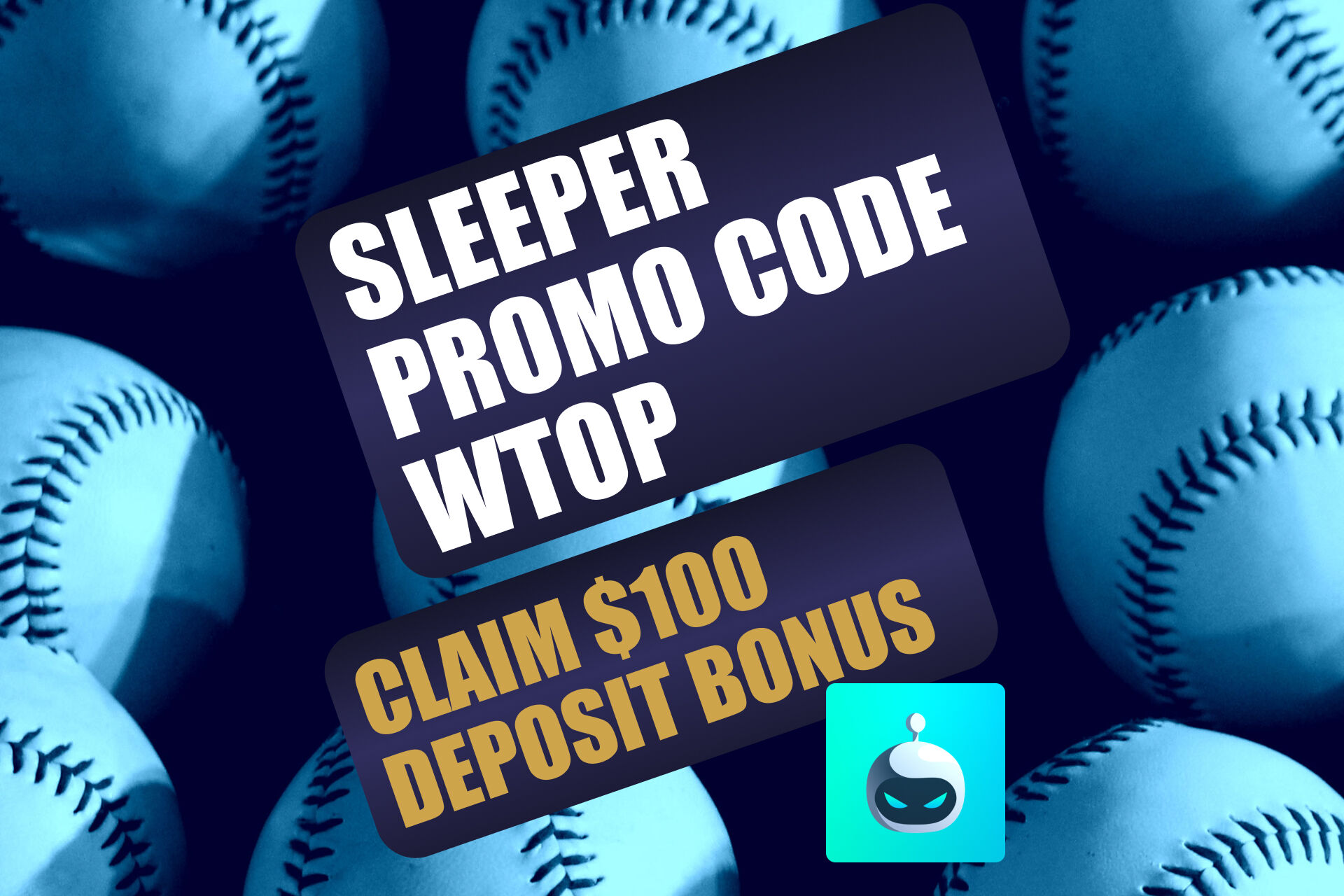Sleeper Promo Code WTOP: Claim $100 Deposit Match for MLB Fantasy ...