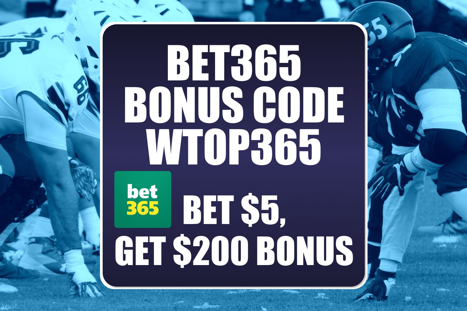 Bet365 Bonus Code WTOP365: Get $200 Betting Bonus for MLB, NCAAF, NFL ...