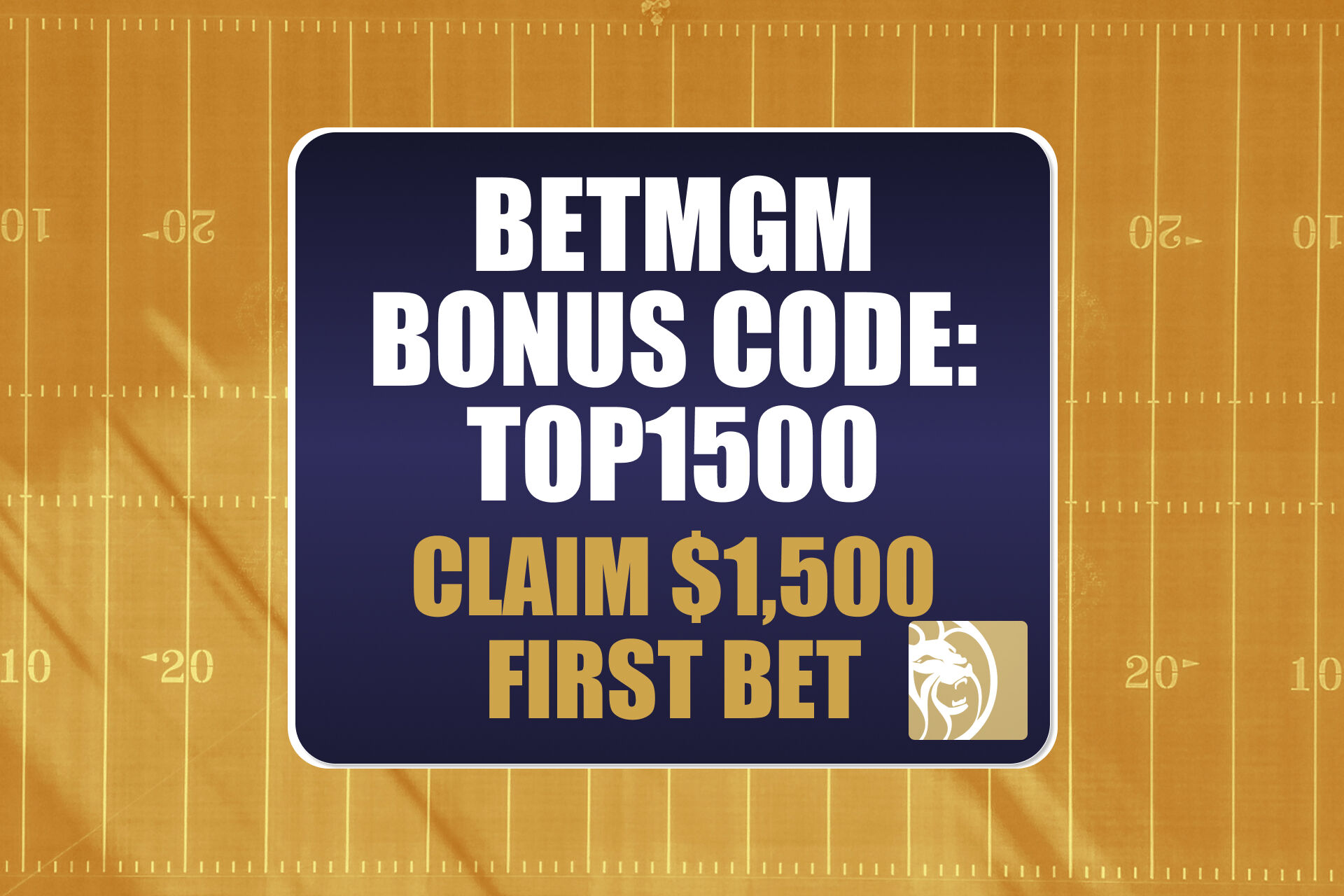 BetMGM Bonus Code TOP1500: Get $1,500 Bonus for Patrionts-Broncos, NFL ...