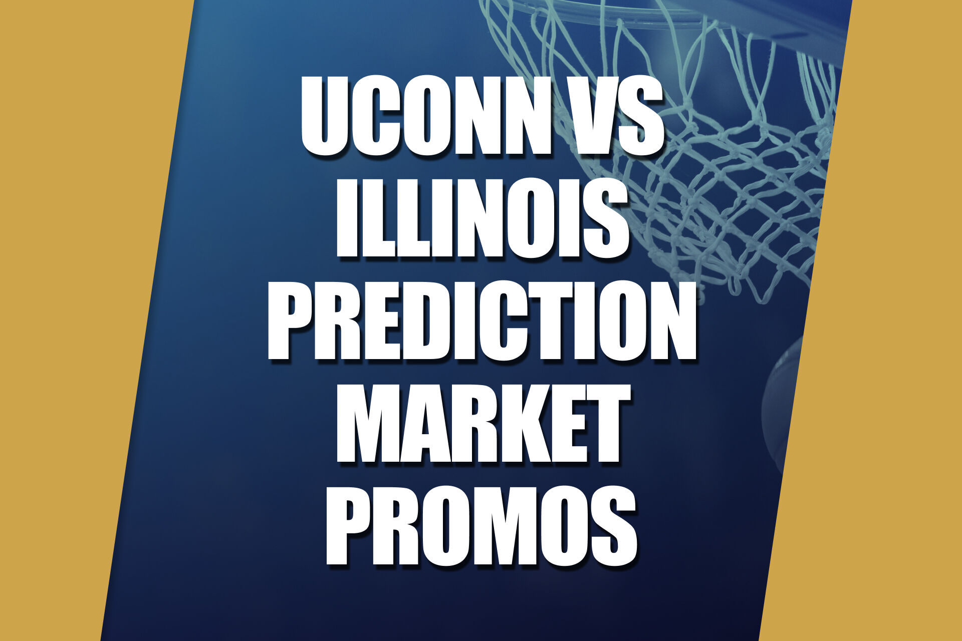 UConn-Illinois Prediction Market Promos: Get Best Sign Up Offers for ...
