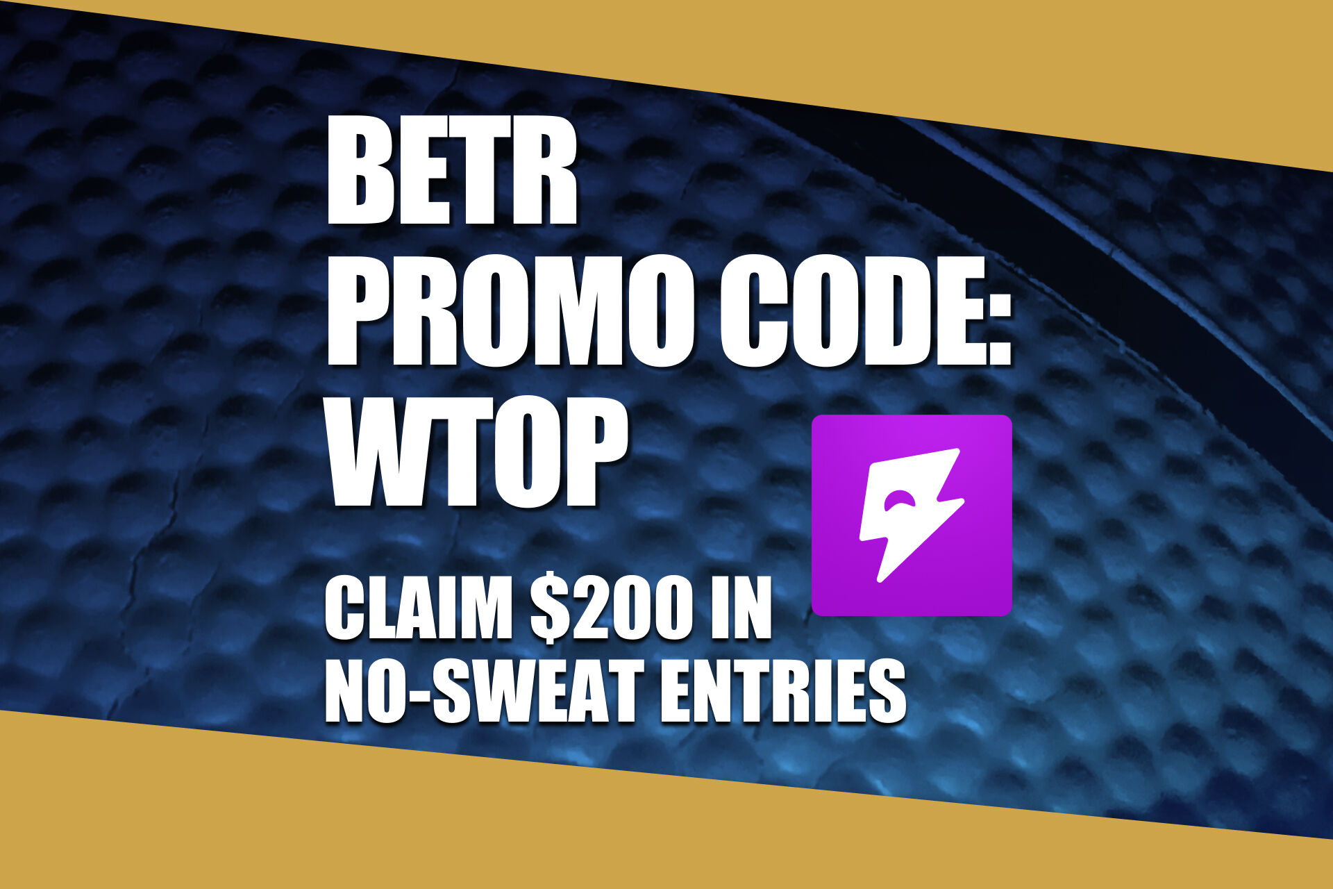 Betr Promo Code WTOP: Get $200 Bonus for Any Mother’s Day NBA, MLB ...